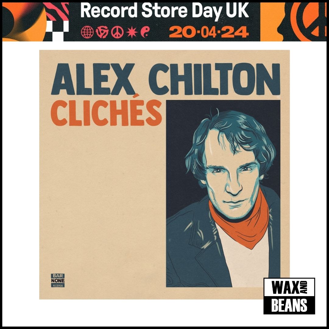 Alex Chilton - Cliches (Burnt Orange Vinyl) (RSD24) – Wax and Beans