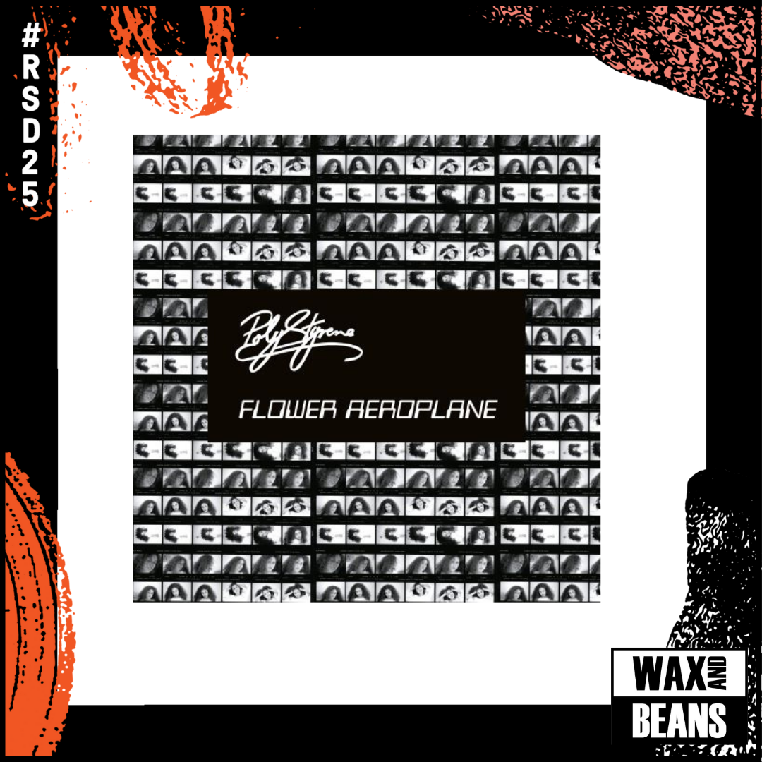 Poly Styrene - Flower Aeroplane (1LP) (RSD25) – Wax and Beans