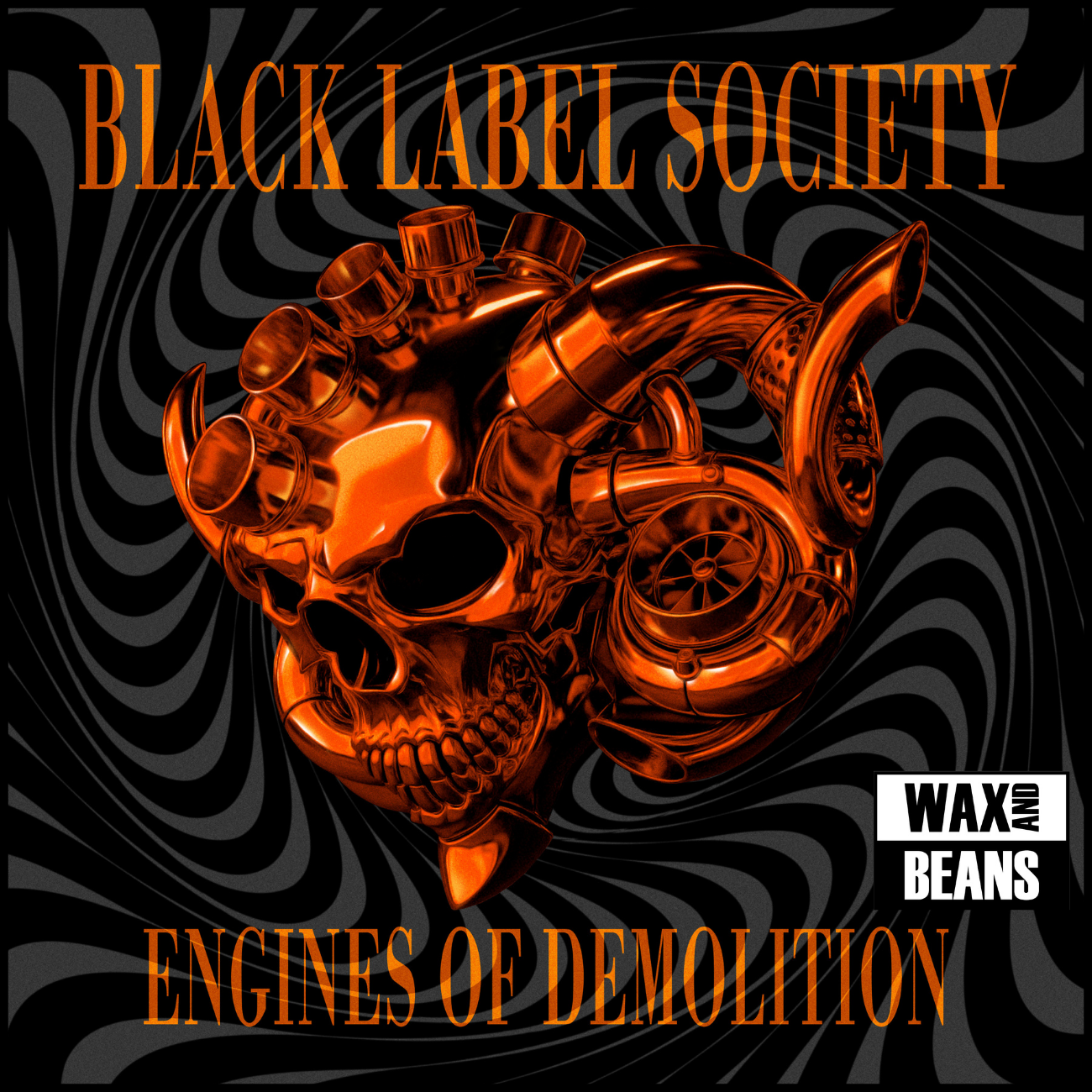 Black Label Society - Engines Of Demolition (Orange Vinyl) – Wax and Beans