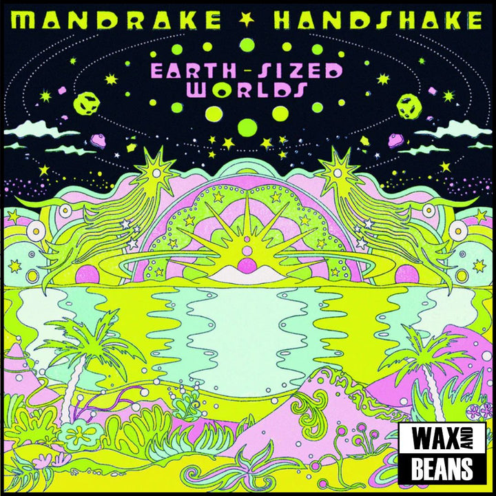 Mandrake Handshake - Earth Sized Worlds (Eco-Green Vinyl) (2026 Repres ...