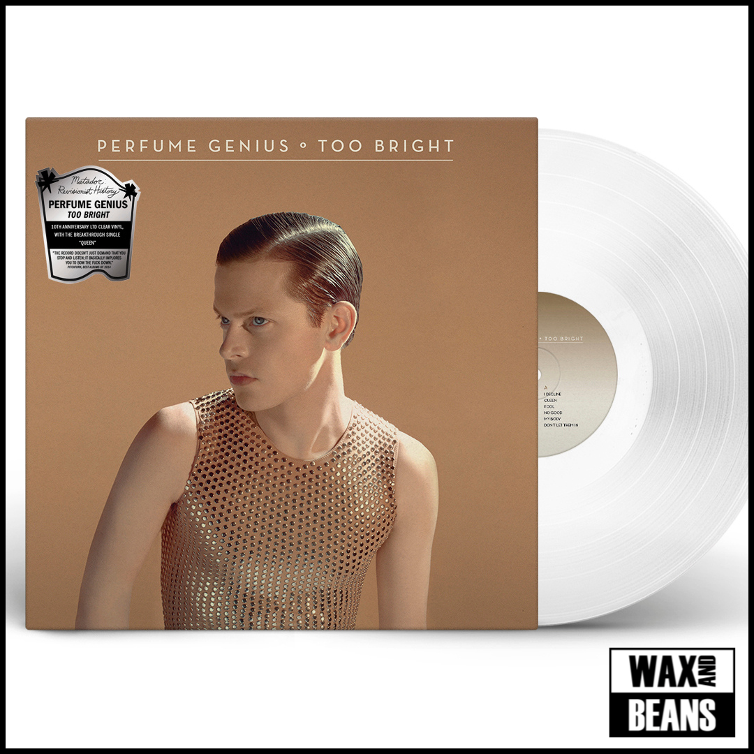Perfume Genius - Too Bright (10th Anniversary Edition Crystal Clear Vi ...