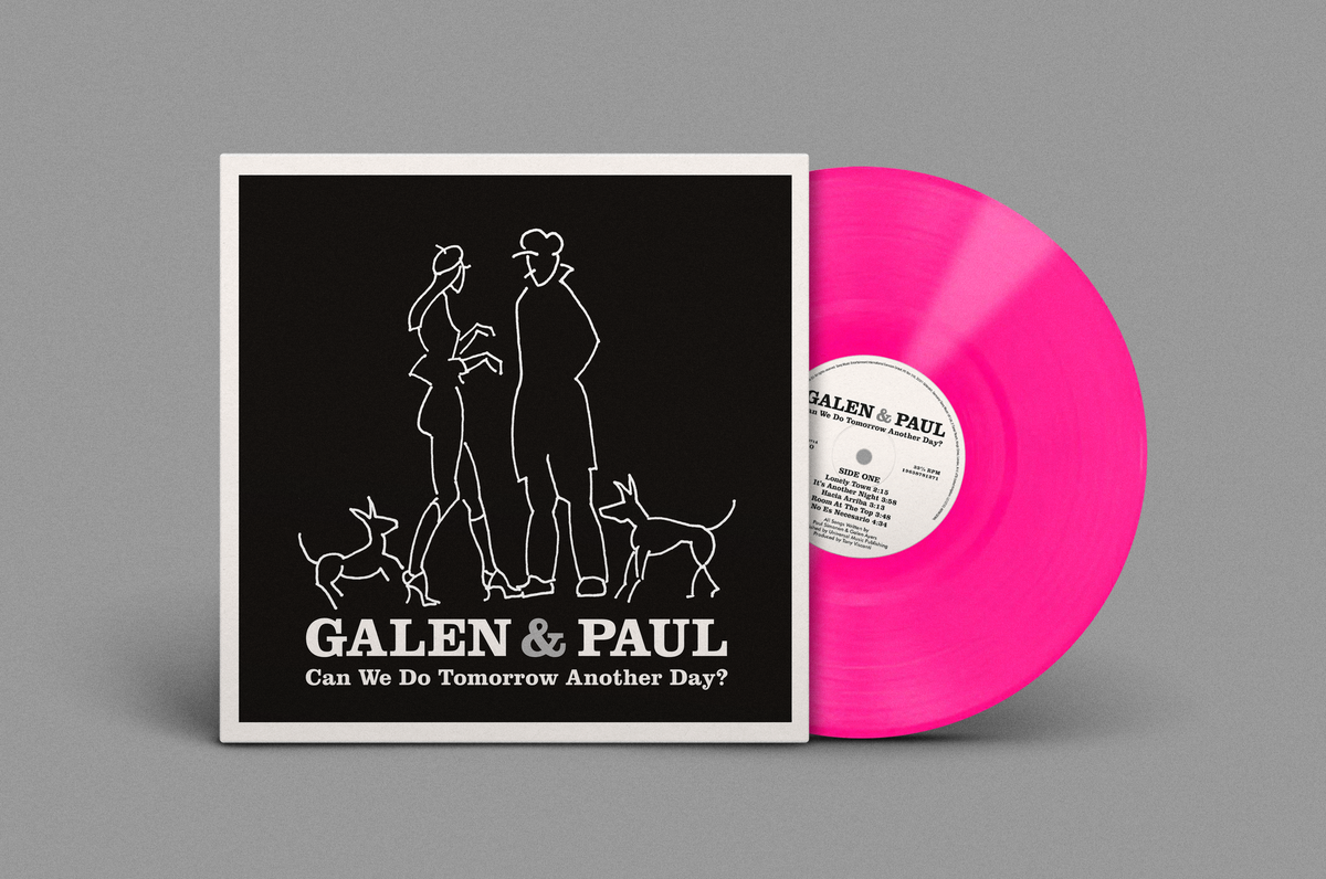 Galen & Paul - Can We Do Tomorrow Another Day? (Transparent Pink Vinyl ...