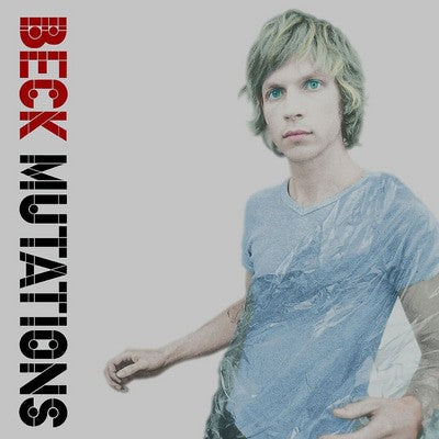 Beck - Mutations – Wax and Beans